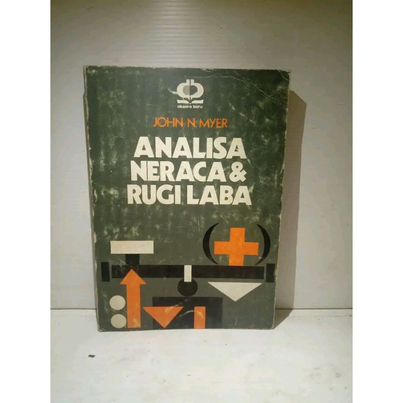 Jual BUKU ANALISA NERACA DAN RUGI LABA | John N. Myer | Shopee Indonesia