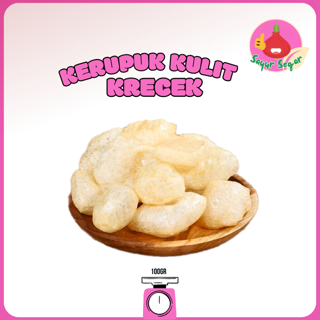 Jual Sayur Segar - Kerupuk Kulit Krecek/Crispy Crackers 100 gr | Shopee ...