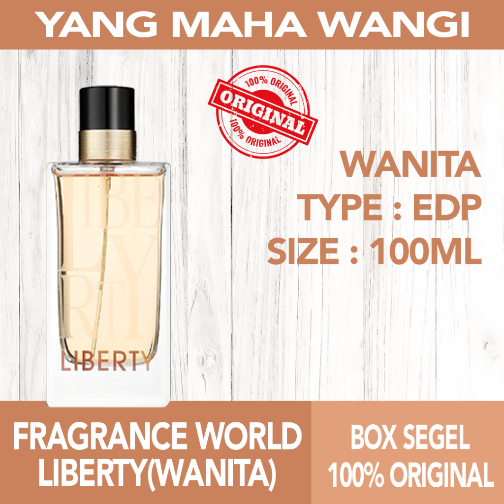 Jual PARFUM ORIGINAL FRAGRANCE WORLD LIBERTY FOR WOMAN EDP 100 ML (BOX ...