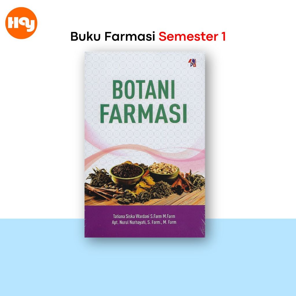 Jual Buku Farmasi | Botani Farmasi, Tatiana Siska Wardani S.Farm M.Farm - Pustaka Baru Press ...