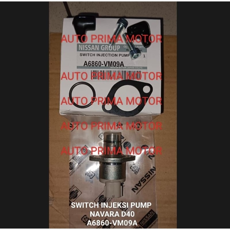 Jual SENSOR SWITCH SCV INJEKSI PUMP NAVARA D40 A6860-VM09A OEM NISSAN ...