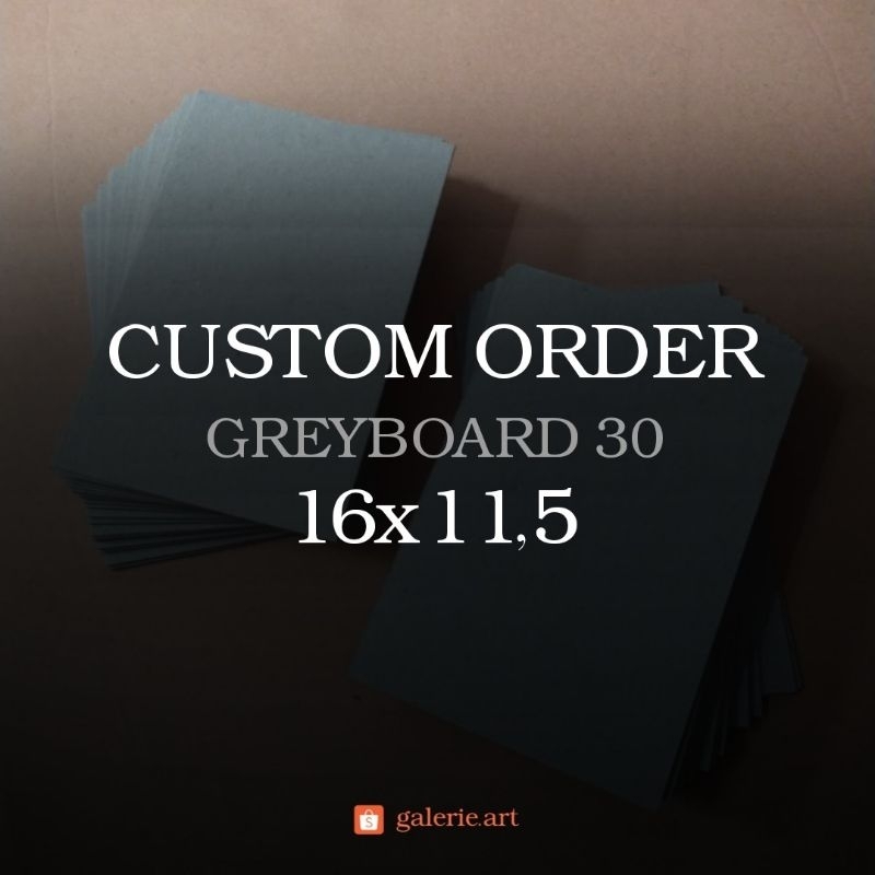 Jual Galerie Art Custom Order Greyboard 30 - 16x11,5 (100pcs) | Shopee ...