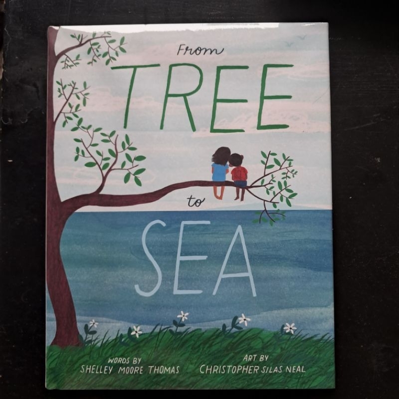 Jual From Tree to Sea - Shelley Moore Thomas & Christopher Silas Neal ...