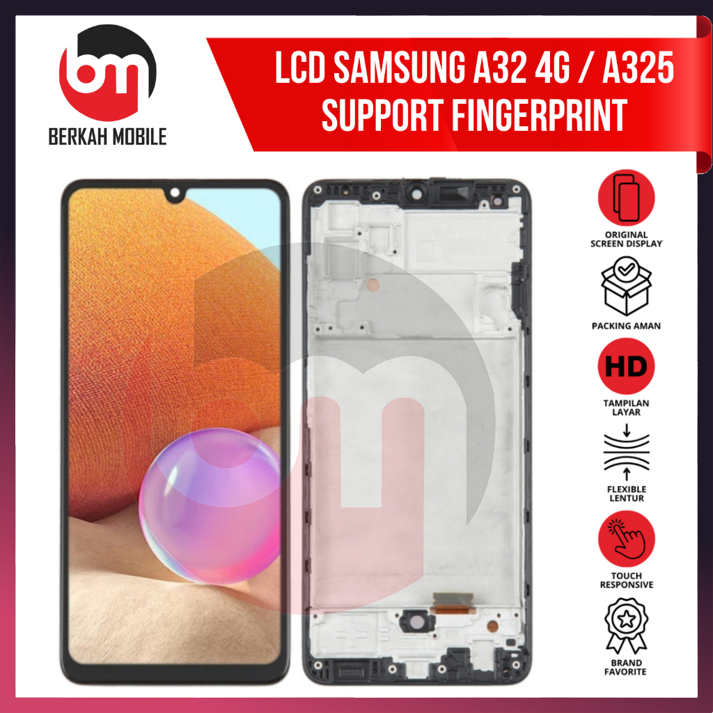 Jual LCD SAMSUNG GALAXY A32 4G / A325 SUPPORT FINGERPRINT ORIGINAL BERGARANSI FREE PACKING DUS ...