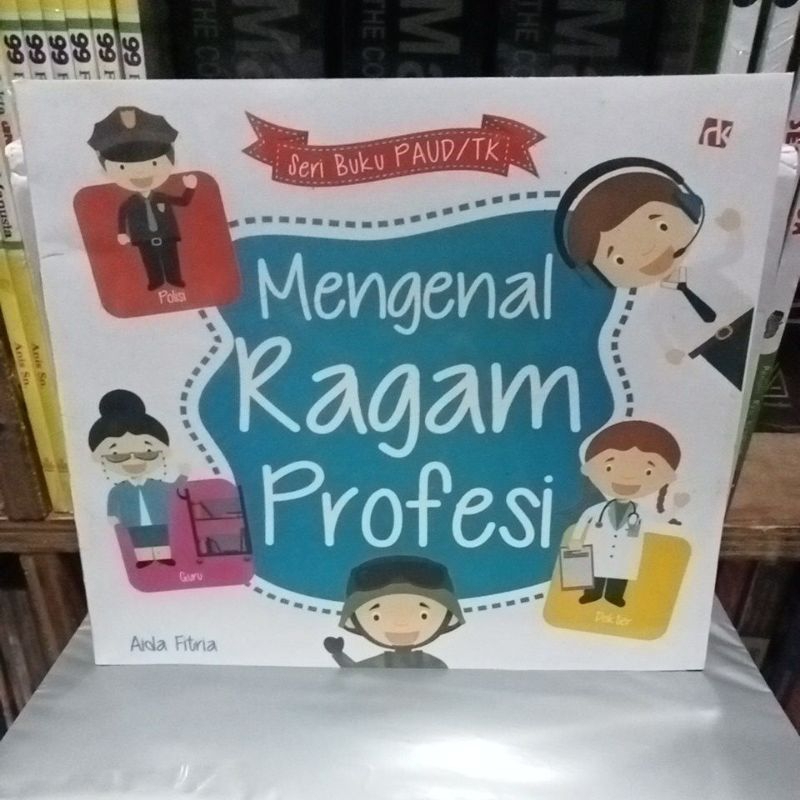 Jual Seri Buku PAUD/TK Mengenal Ragam Profesi by Aida Hanifah (full ...
