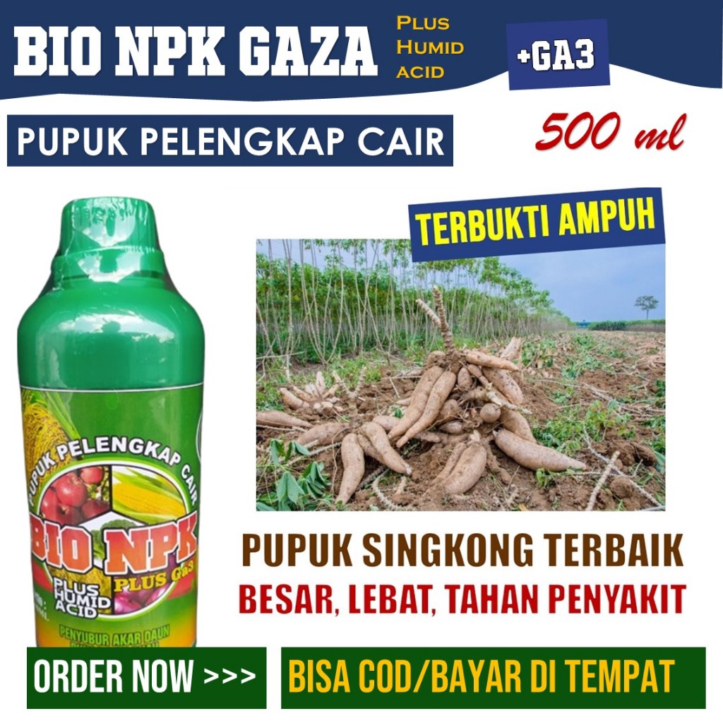 Jual Pupuk NPK Cair BIO NPK GAZA 500ml Untuk Tanaman Singkong - Pupuk Singkong Biar Cepat Besar ...