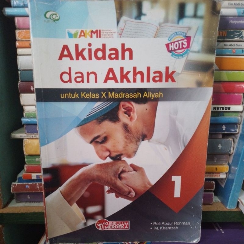 Jual Buku akidah dan akhlak untuk kelas X/10/1 madrasah aliyah AKM KURIKULUM MERDEKA | Shopee ...