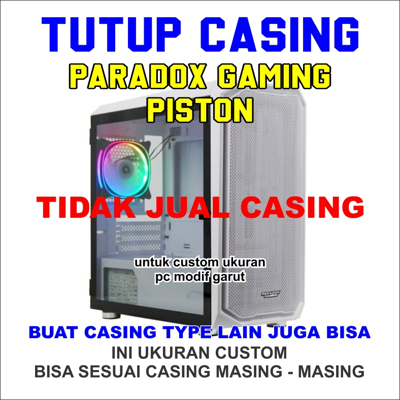 Jual SIDE PANEL TUTUP CASING PARADOX GAMING PISTON HANYA TUTUPNYA SAJA ...