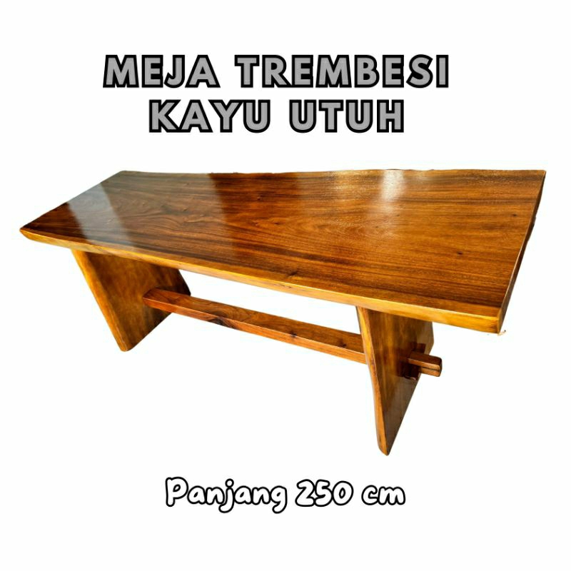 Jual MEJA TREMBESI PANJANG 250 CM / MEJA MAKAN / MEJA CAFE / MEJA KAYU ...