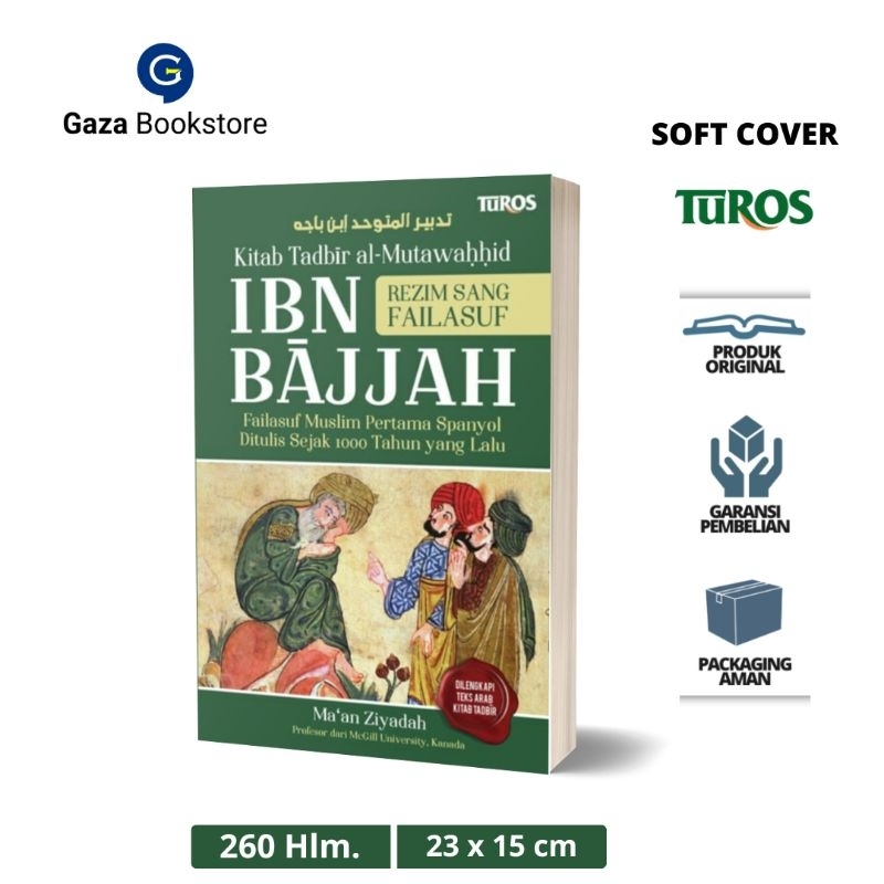 Jual Kitab Tadbir al-Mutawahhid Ibnu Bajjah - Rezim Sang Failasuf - Ma ...