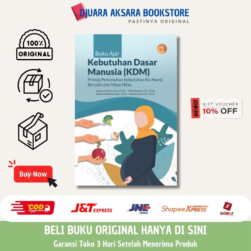 Jual Buku Ajar Kebutuhan Dasar Manusia (KDM) Prinsip Pemenuhan Kebutuhan Ibu Hamil, Bersalin Dan ...