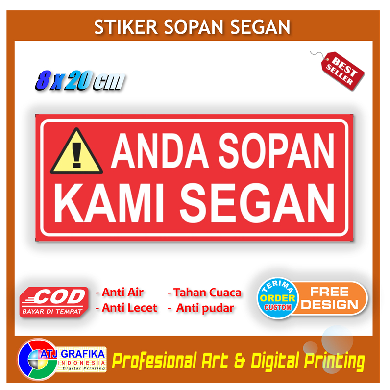 Jual Stiker anda sopan kami anjuran segan etika baik sticker anti ...