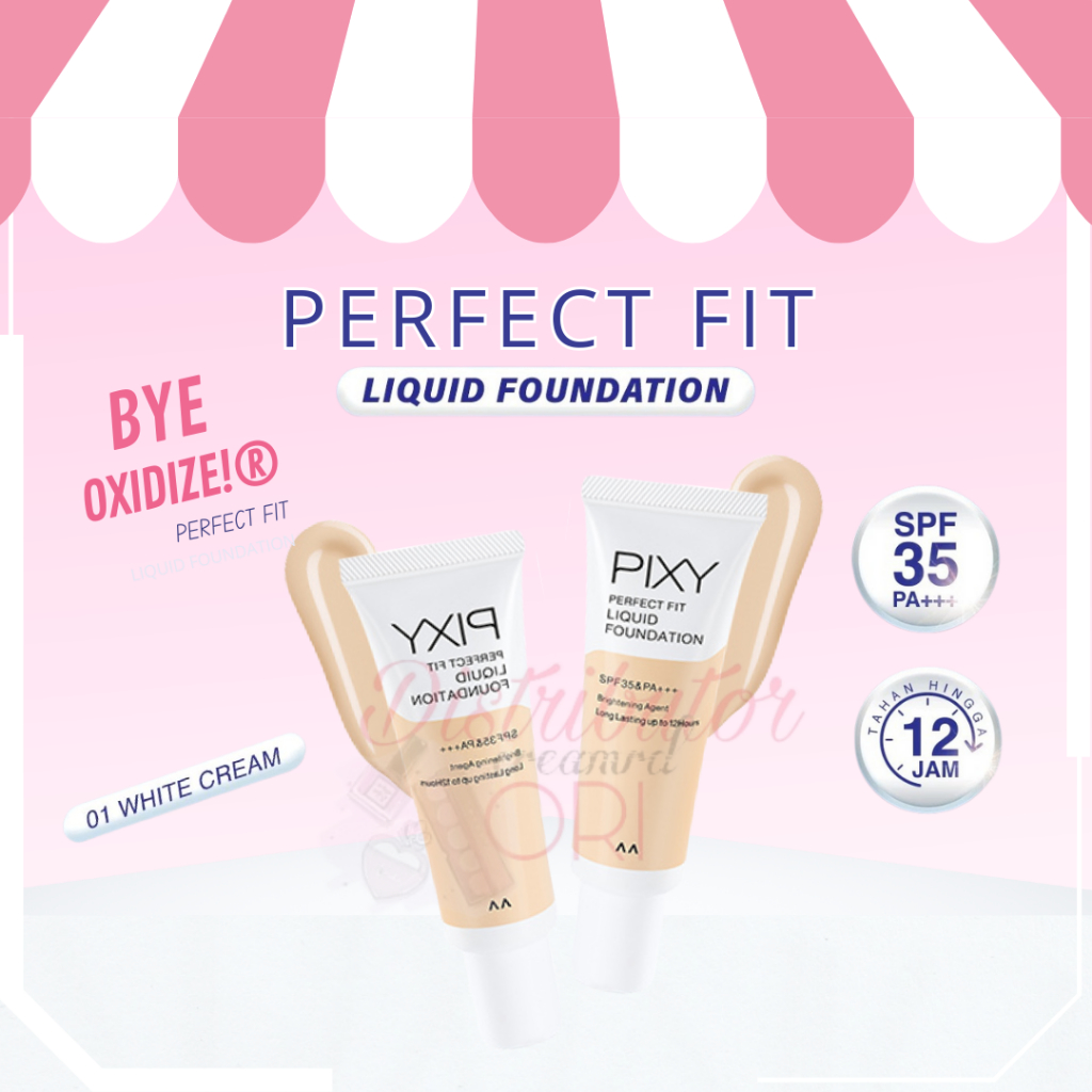 Jual PIXY Perfect Fit Liquid Foundation | BPOM | ORIGINAL | Shopee ...