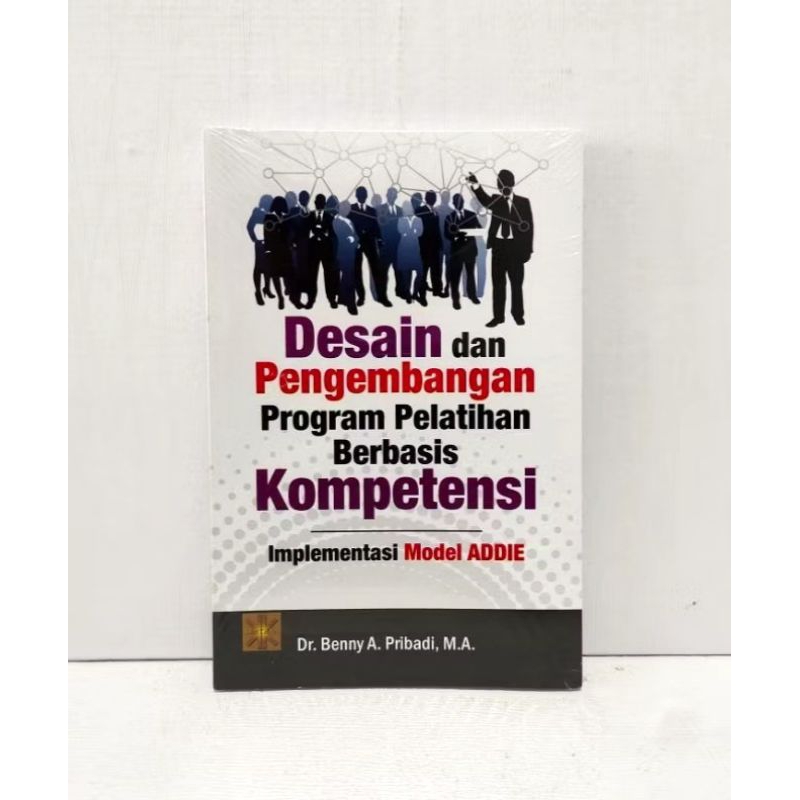 Jual Buku Prenada : Buku Desain dan Pengembangan Program Pelatihan Berbasis Kompetensi ...