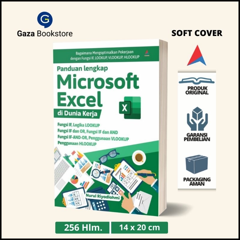 Jual Buku Panduan Lengkap Microsoft Excel Di Dunia Kerja: Bagaimana Mengoptimalkan Pekerjaan ...