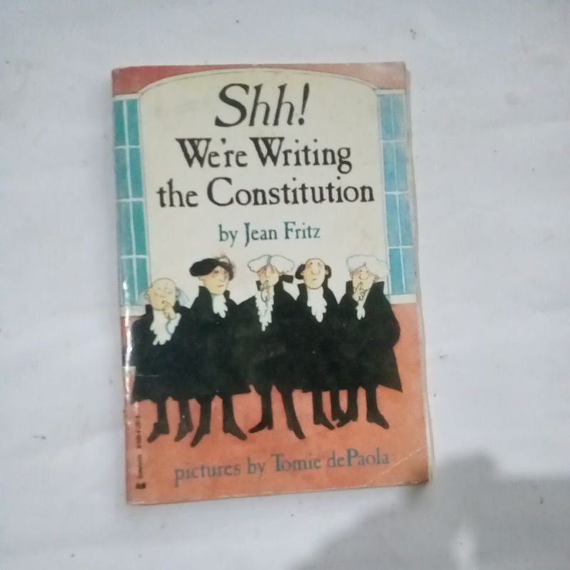 Jual Shh! we're writing the constitution (by jean Fritz ) | Shopee ...