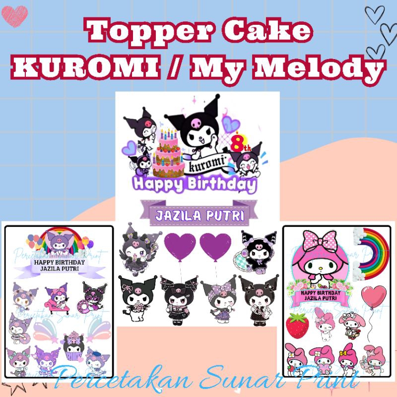 Jual CUSTOM UCAPAN / Topper KUROMI & MY MELODY / Topper Kue Ultah ...