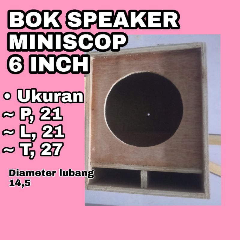 Jual Box speaker 6 inch Miniscop 9/8mm | Shopee Indonesia