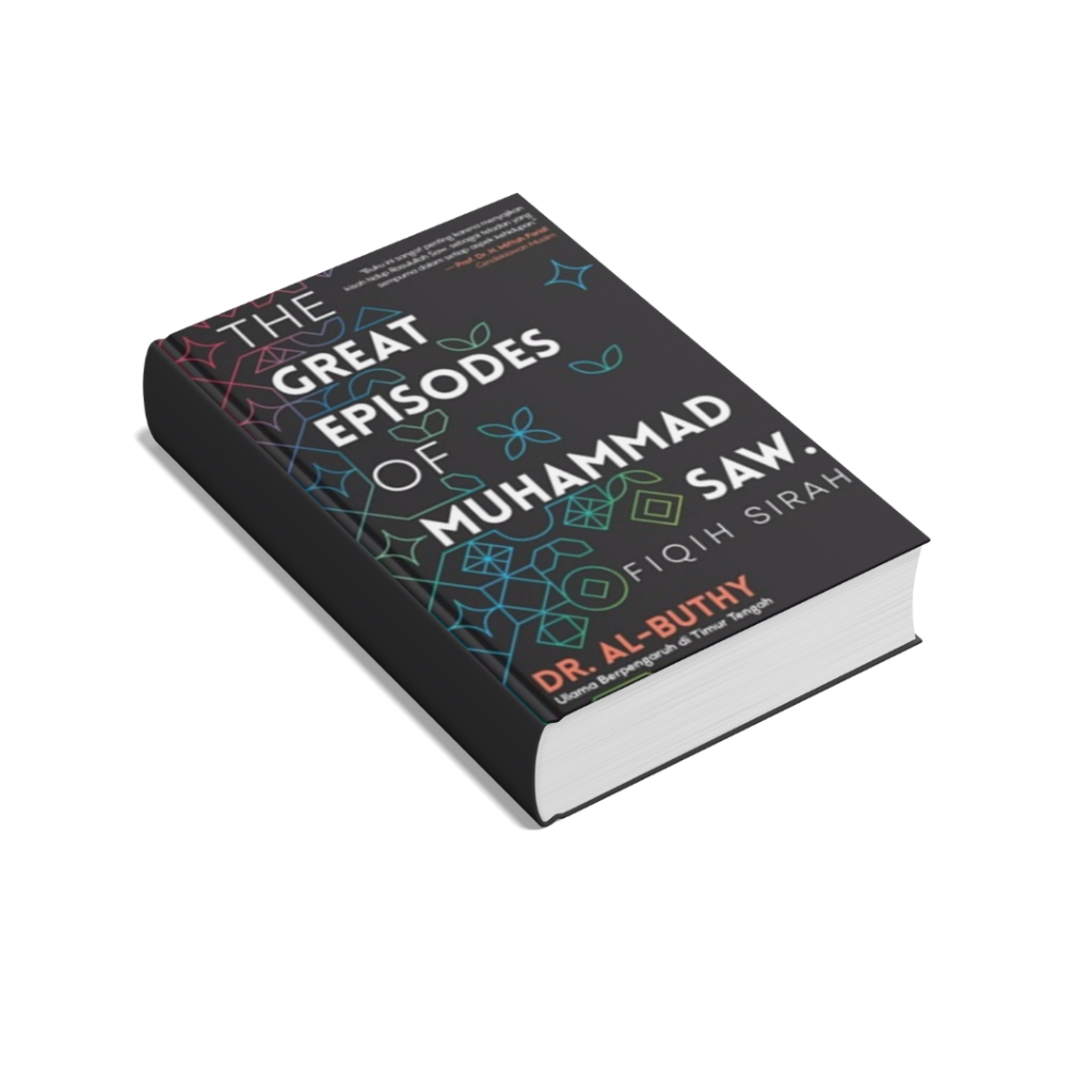 Jual [Mizan Jakarta] The Great Episodes Of Muhammad SAW.: Fiqih Sirah ...