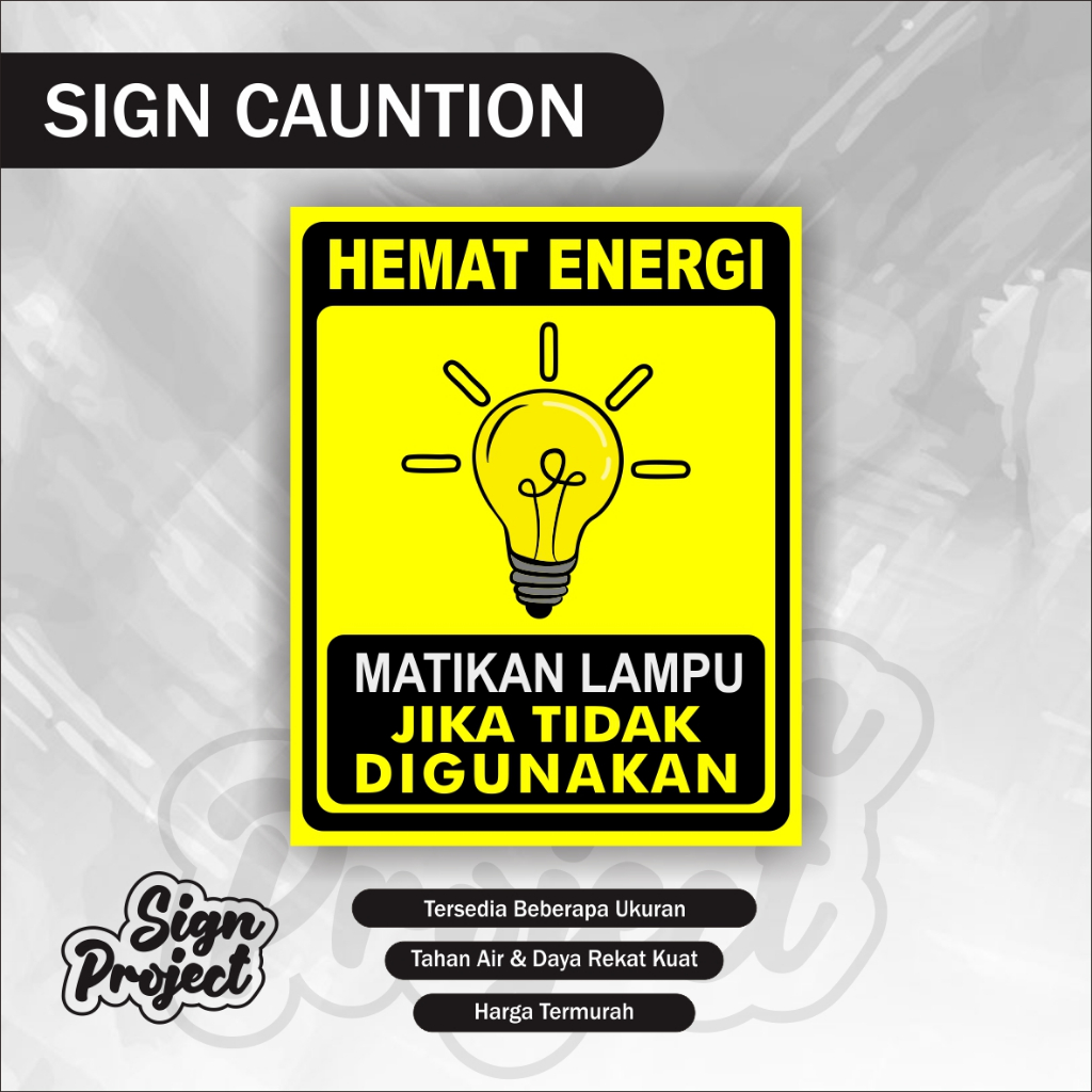 Jual Sticker Matikan Lampu / Sticker Harap Matikan Lampu / Sticker Hemat Energi / Sticker Hemat ...