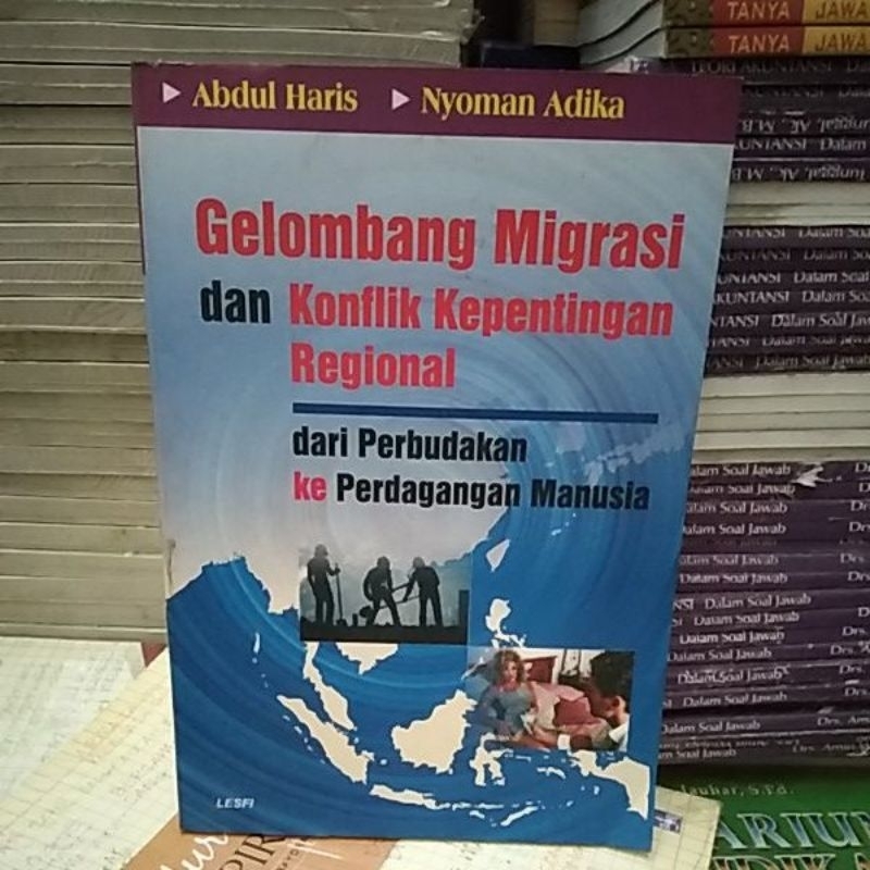 Jual Gelombang Migrasi dan Konflik Kepentingan Regional Dari Perbudakan ...