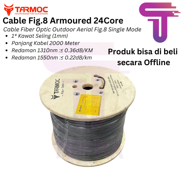 Jual Tarmoc Fiber Optic Cable Fig 8 Armoured 24 Core 2000m | Kabel ...