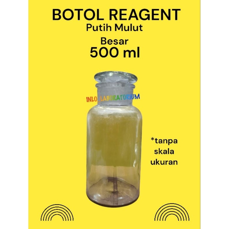 Jual Botol Reagent Putih Mulut Besar 500 ml/Botol Reagen/Reagen Bottle ...