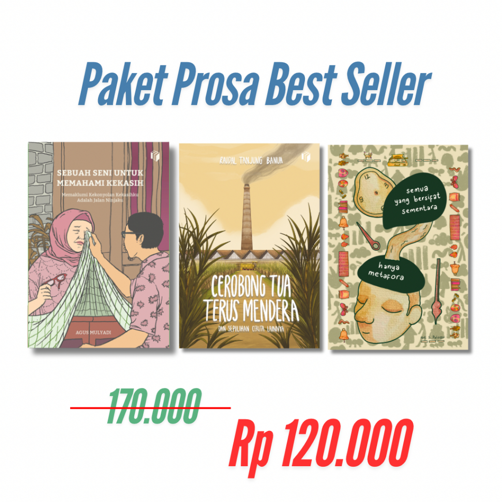 Jual Shira - Paket Bundling Prosa Best Seller: Seni Kekasih, Cerobong Tua, dan Semua Metafora ...