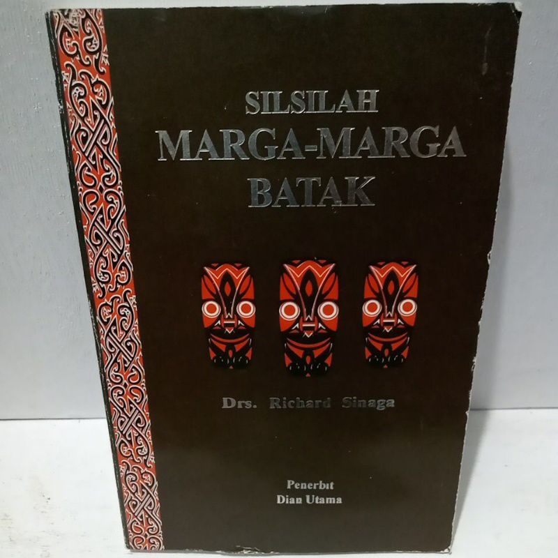 Jual Buku Original SILSILAH MARGA MARGA BATAK - DRS. RICHRD SINAGA | Shopee Indonesia