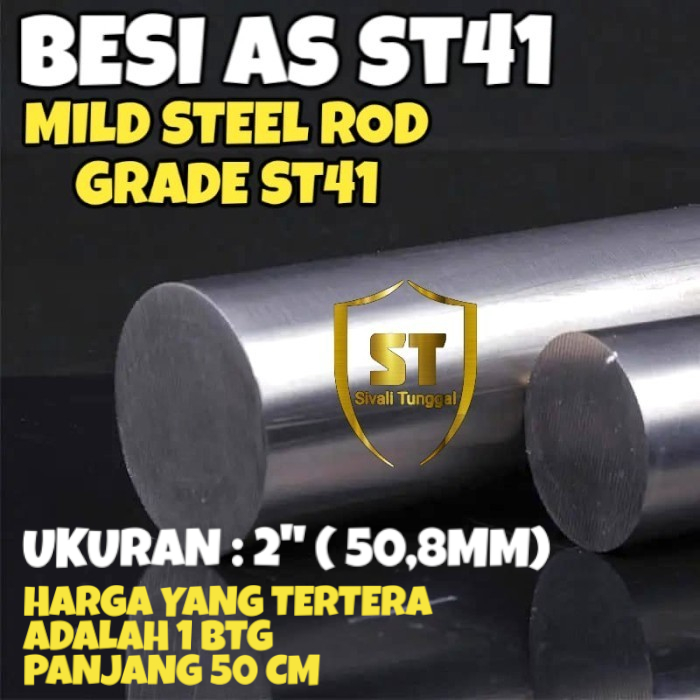 Jual BESI AS ST 41 | 2 INCHI-(50,8MM)X50CM | AS SS 400 | MILD STEEL GRADE ST41 | Shopee Indonesia