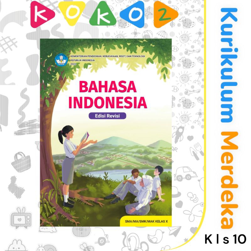 Jual BUKU PAKET BAHASA INDONESIA edisi revisi KELAS 10 SMA KURIKULUM MERDEKA | Shopee Indonesia