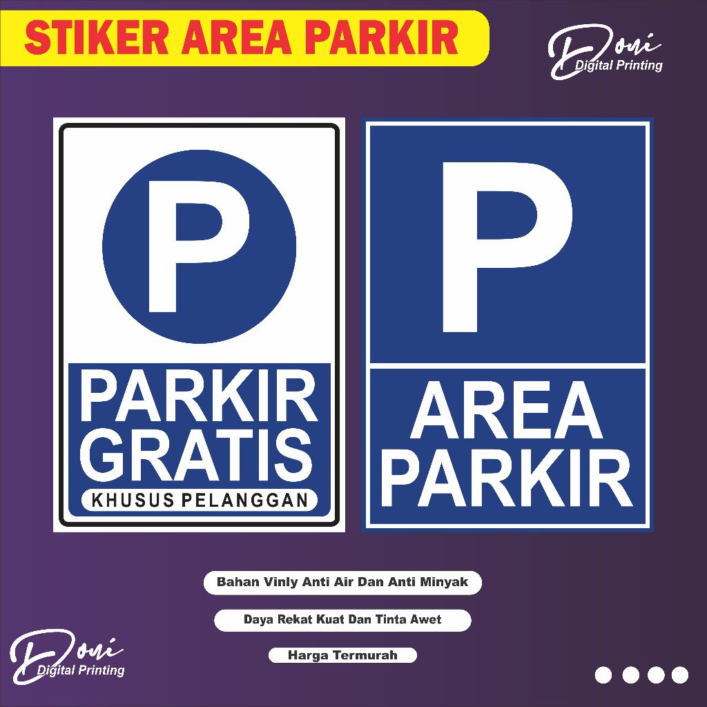 Jual Stiker Area Parkir / Stiker Parkir Gratis Khusus Pelanggan ...