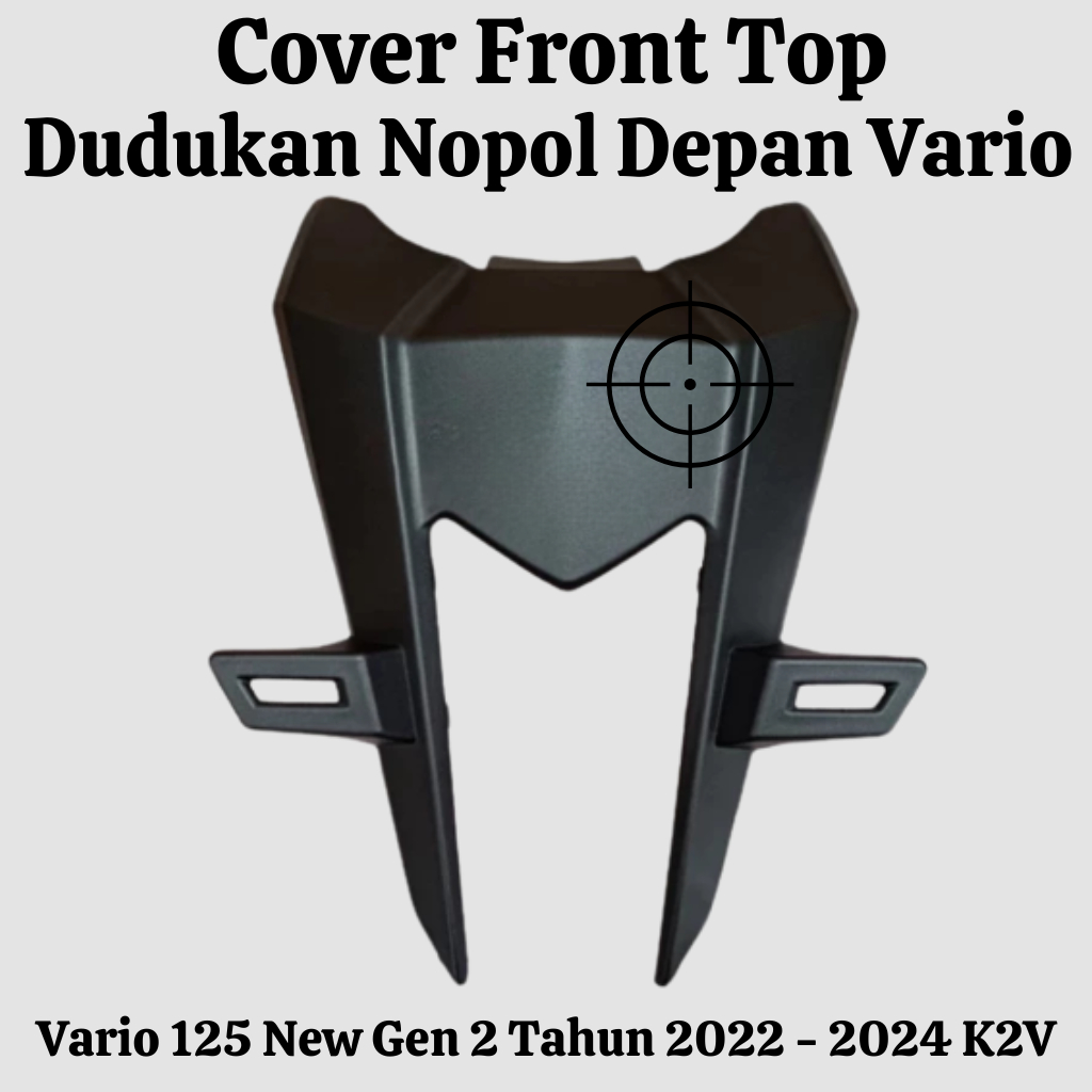Jual Cover front top panel dasi dudukan nopol depan vario 125 new gen 2 ...
