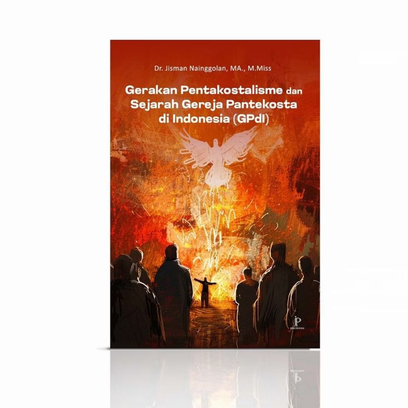 Jual Buku Gerakan Pentakostalisme dan Sejarah Gereja Pantekosta di ...