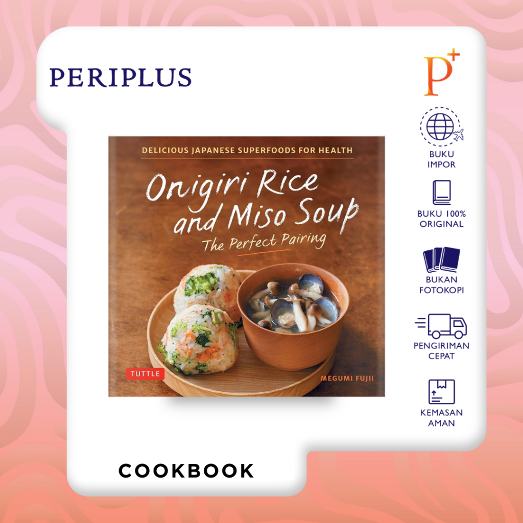 Jual Onigiri Rice & Miso Soup Cookbook - 9784805319055 | Shopee Indonesia