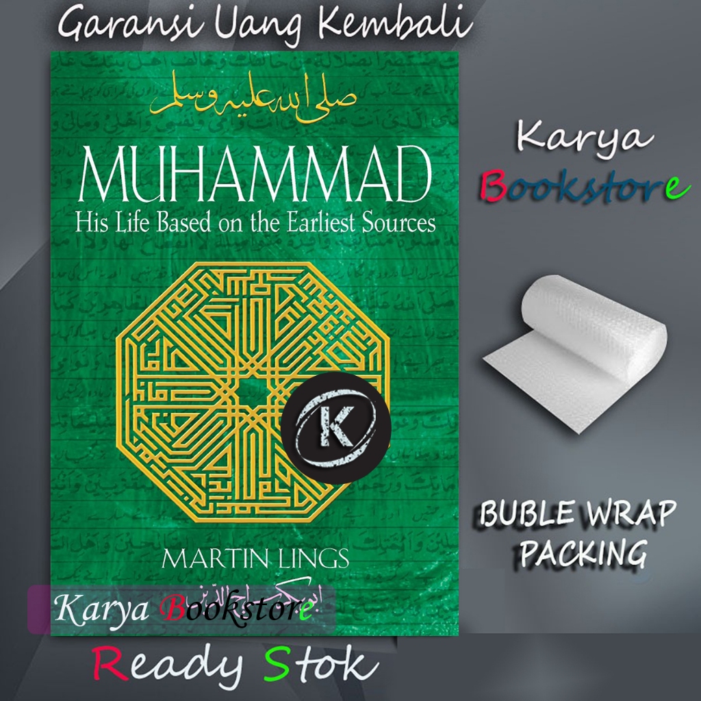 Jual Muhammad: His Life Based on the Earliest Sources-Martin Lings ...