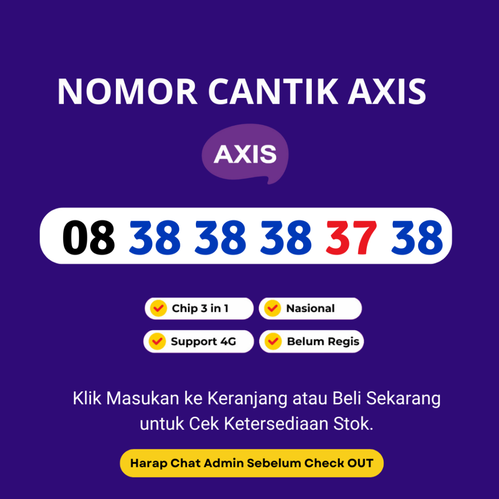 Jual Nomor Cantik Axis Murah Rapi Support 4G LTE - Kartu Perdana Cantik Axis Murah Rapi Support ...