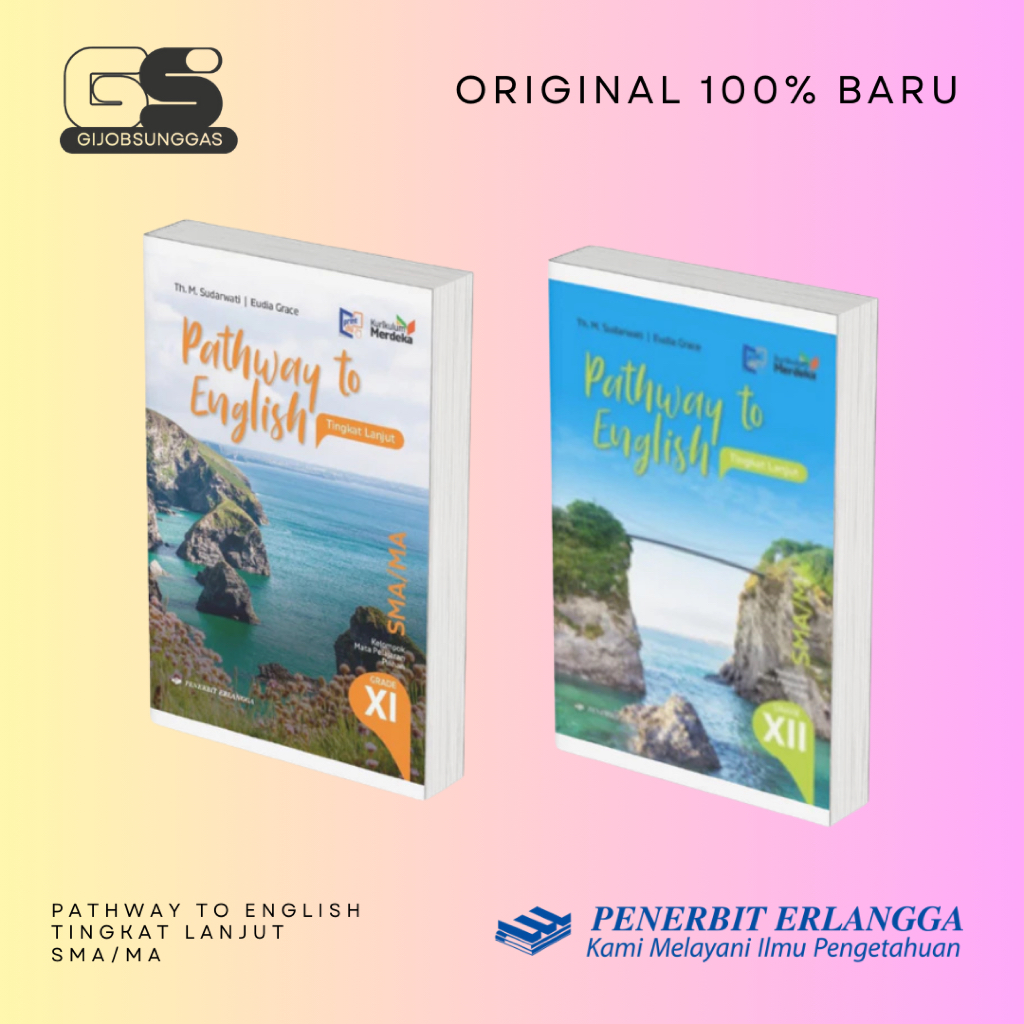 Jual PATHWAY TO ENGLISH TINGKAT LANJUT SMA/MA KELAS 11 12 KURIKULUM MERDEKA - ERLANGGA | Shopee ...