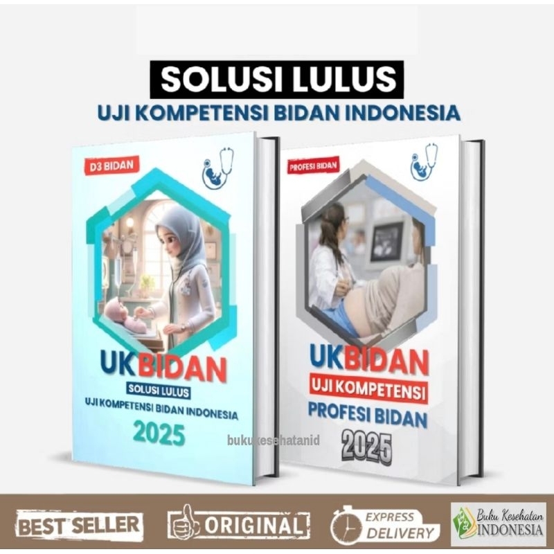 Jual BUKU UKBIDAN UJI KOMPETENSI D3 BIDAN INDONESIA 2025 ORIGINAL SOLUSI LULUS UKBIDAN UJI ...