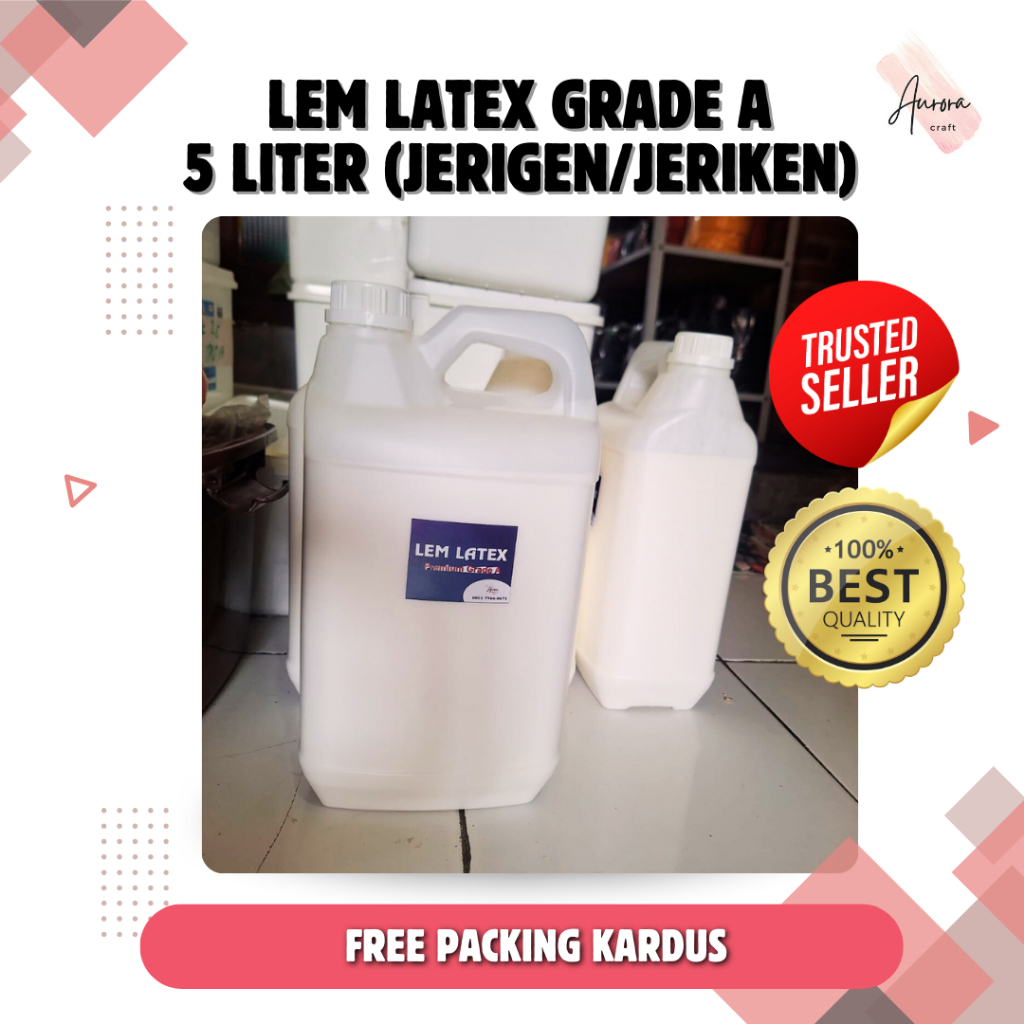 Jual (5 LITER JERIGEN) LEM LATEX 60% GRADE A KEMASAN JERIGEN / JERIKEN ...