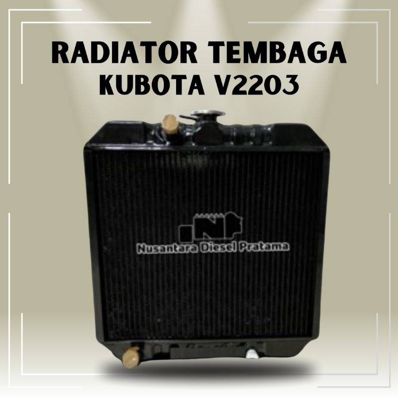 Jual Radiator Kubota V2203 / V-2203 / V22.03 Tembaga - BARU | Shopee ...