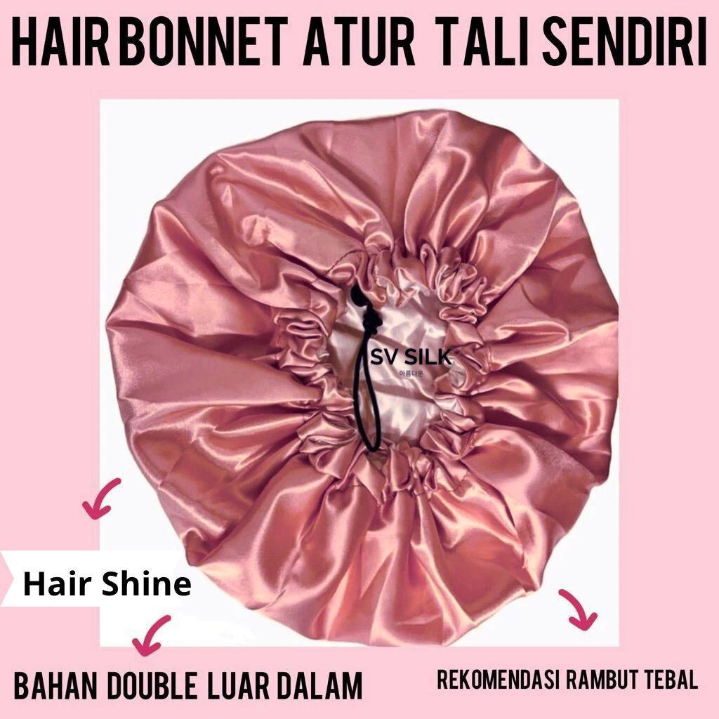 Jual Hair Bonnet Silk Atur tali Adjust SV Silk Hair Bonnet Satin ...