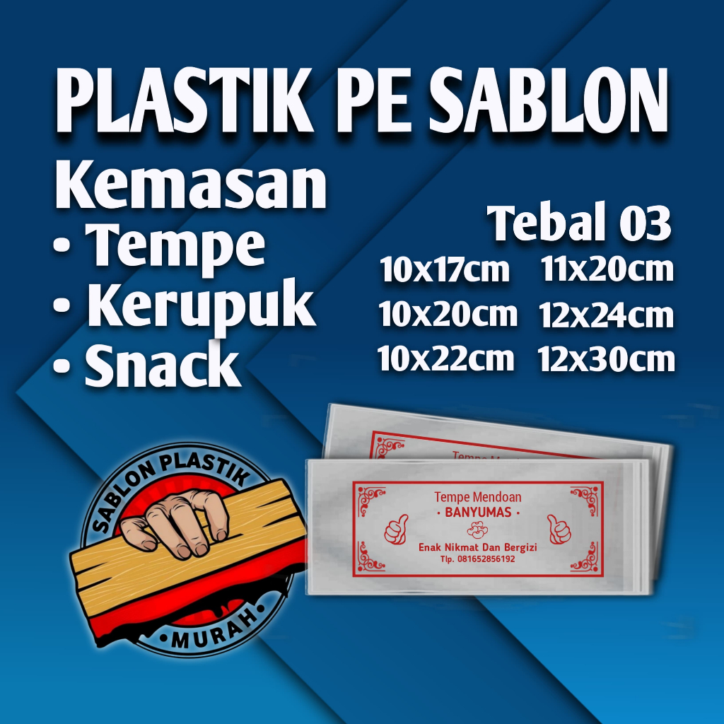 Jual Plastik Sablon PE - PP Kemasan Tempe Kerupuk Snack (Tebal 03) 8x13 ...
