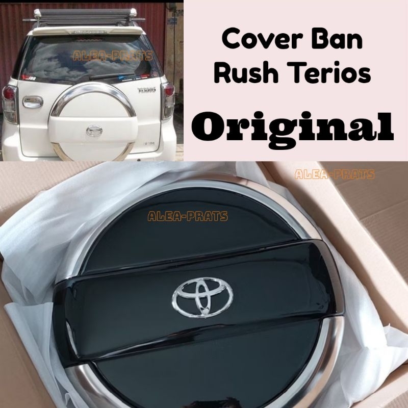 Jual Cover Ban Serep Mobil Rush Terios Lama Original 2007-2017 Varian ...
