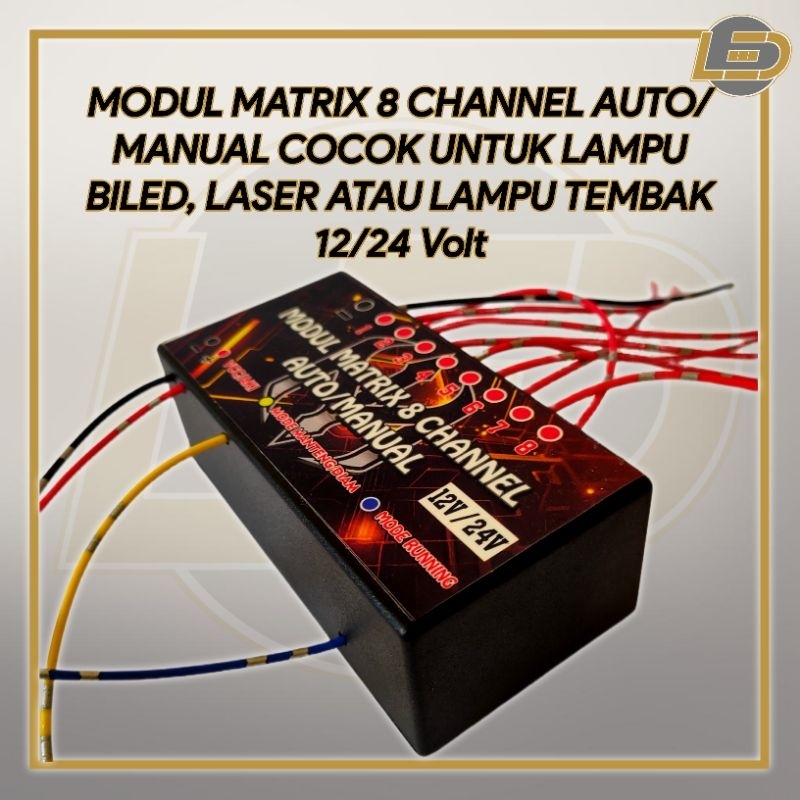 Jual MODUL MATRIX 8 CHANNEL AUTO/MANUAL COCOK UNTUK LAMPU BILED, LASER ...