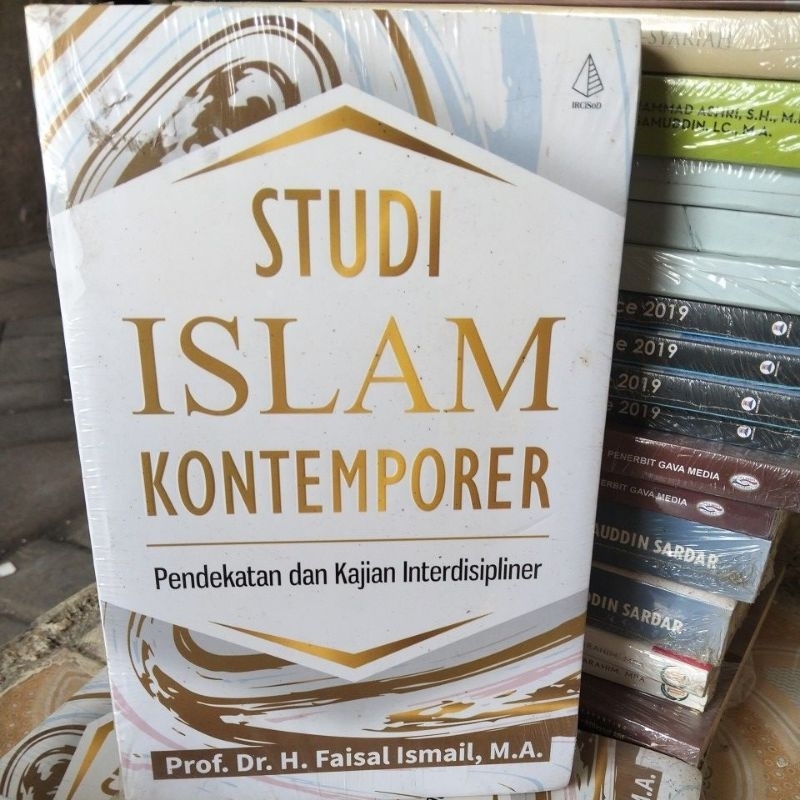 Jual STUDI ISLAM KONTEMPORER PROF.DR.H.FAISAL ISMAIL M.A | Shopee Indonesia