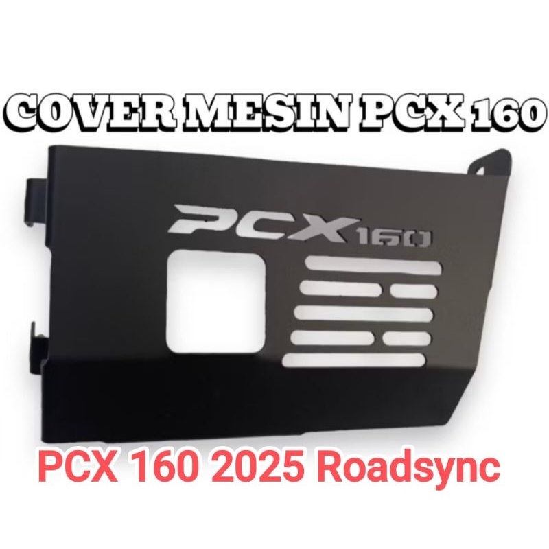 Jual Cover Engine Guard PCX 160 2025 Roadsync Pelindung Mesin Bawah PCX ...