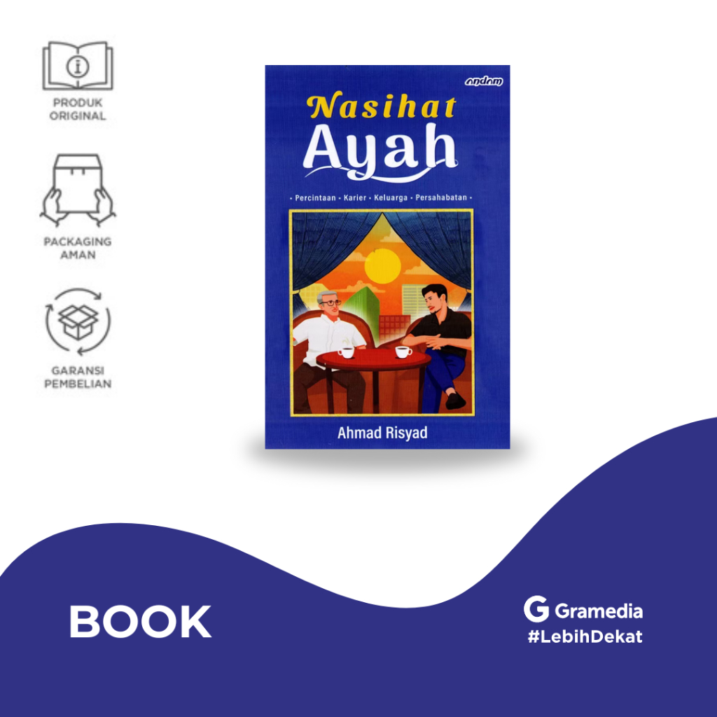 Jual Buku Pengembangan DIri Nasihat Ayah - Ahmad Risyad - Gramedia Jember | Shopee Indonesia
