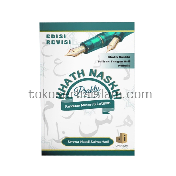 Jual Khath Naskhi Praktis Panduan Materi dan Latihan, Daar ilmi ...