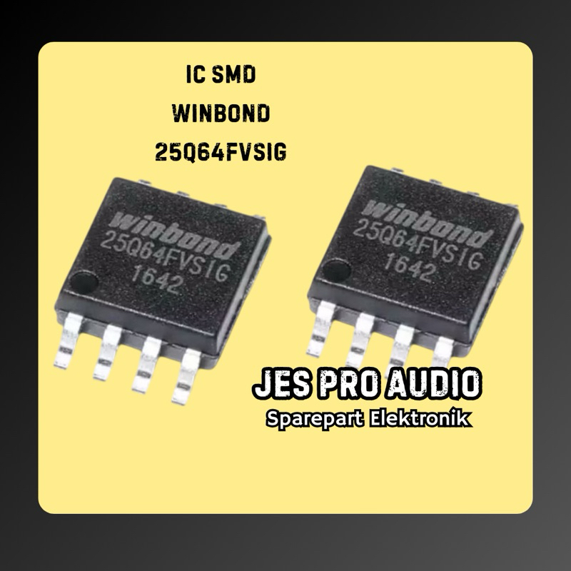 Jual IC WINBOND 25Q64 IC EPROM FLASH SPI 25Q64FVSSIG 8MB IC MEMORY 25Q64 | Shopee Indonesia